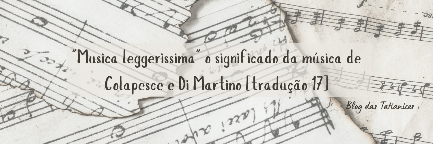 “Musica leggerissima” o significado da música de Colapesce e Di Martino ...